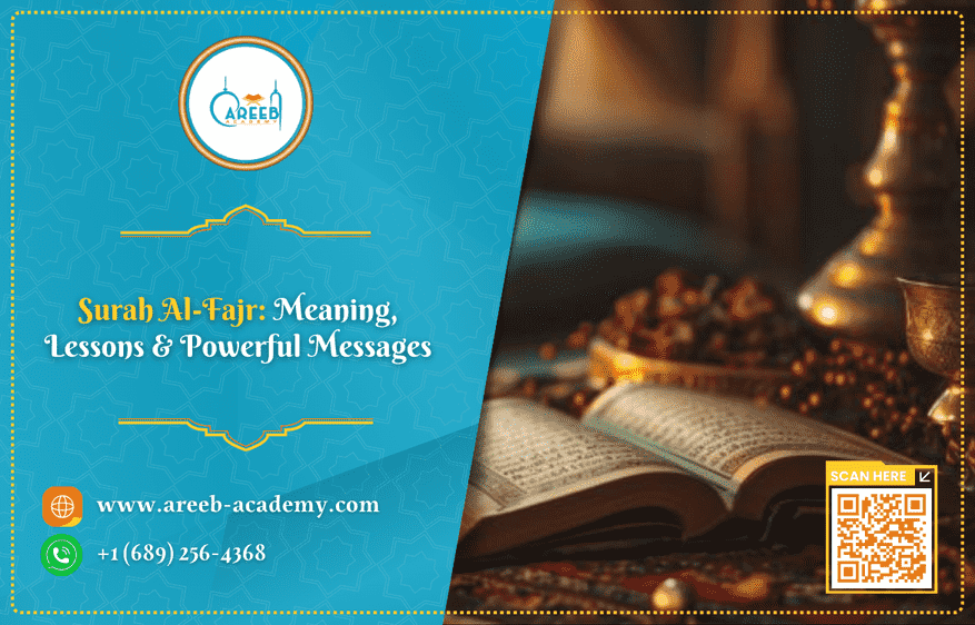 Surah Al-Fajr: Meaning, Lessons & Powerful Messages